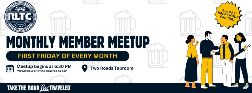 Road Less Traveled Club Membership Monthly Meet-Up - Two Roads Brewing
