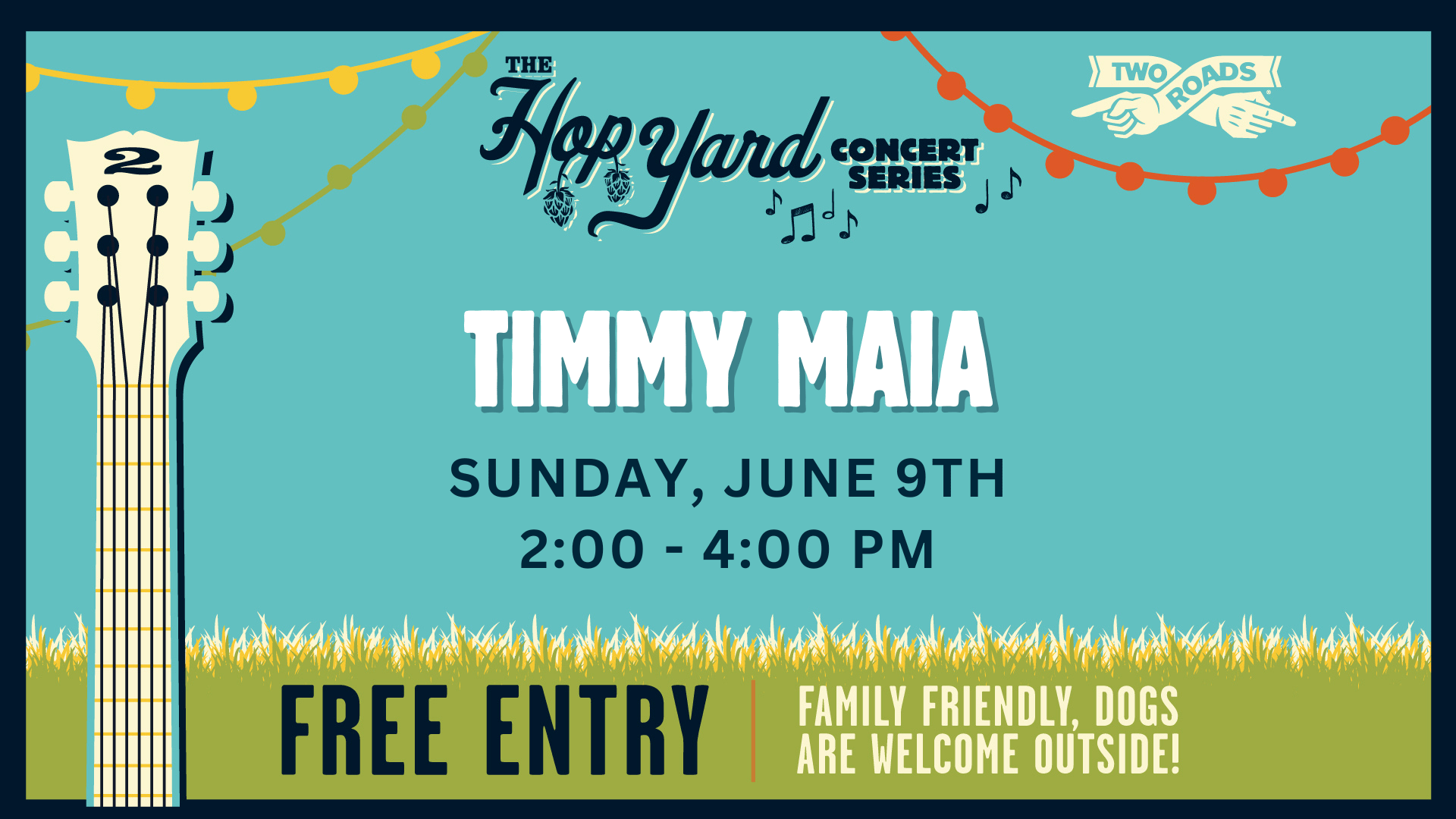 Hop Yard Concert Series: Timmy Maia - Two Roads Brewing