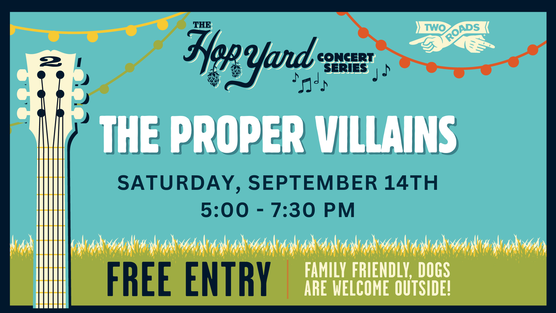 Hop Yard Concert Series: The Proper Villains - Two Roads Brewing
